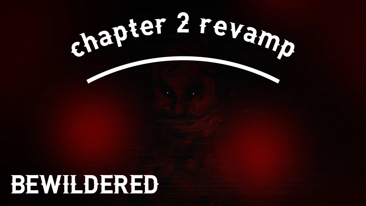 Bewildered [Chapter 2 Revamp - FULL WALKTHROUGH ] Roblox Horror - YouTube