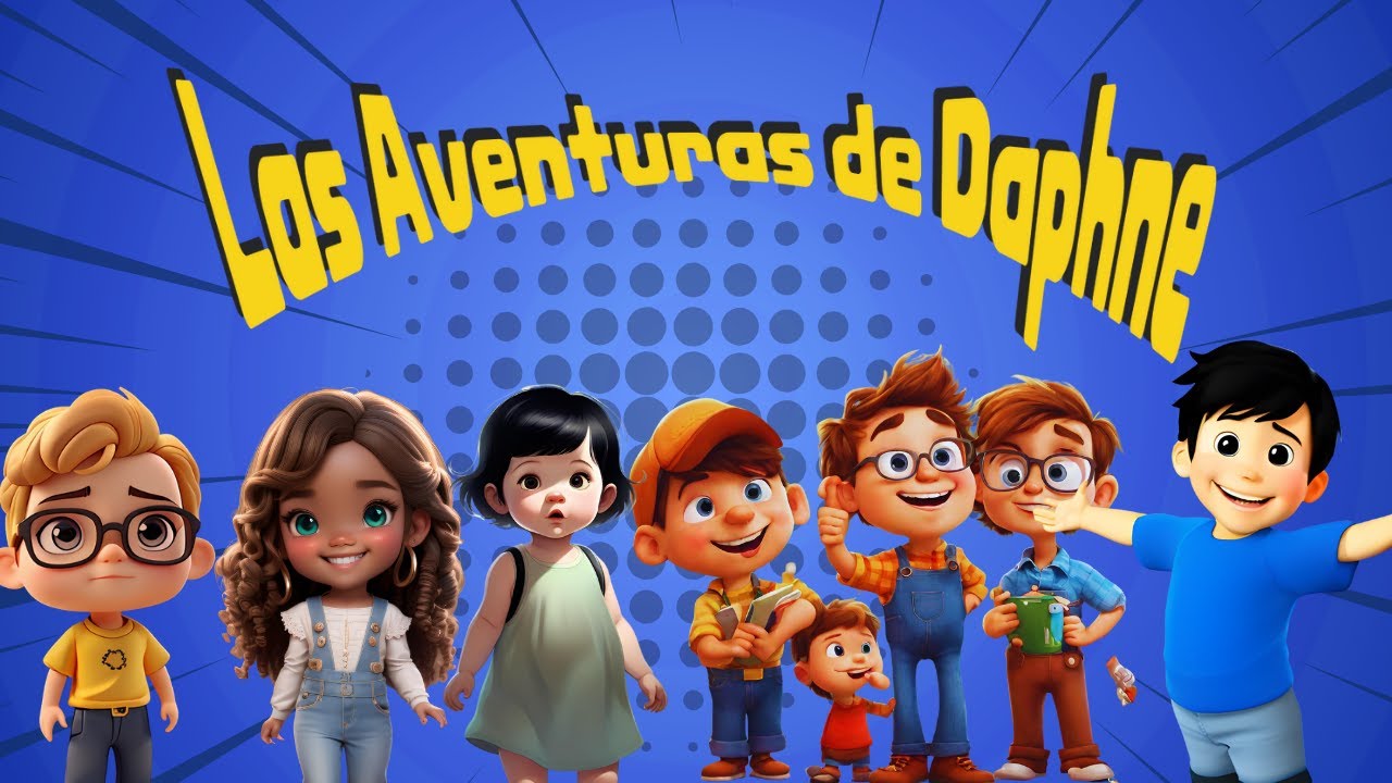 LAS AVENTURAS DE DAPHNE - YouTube