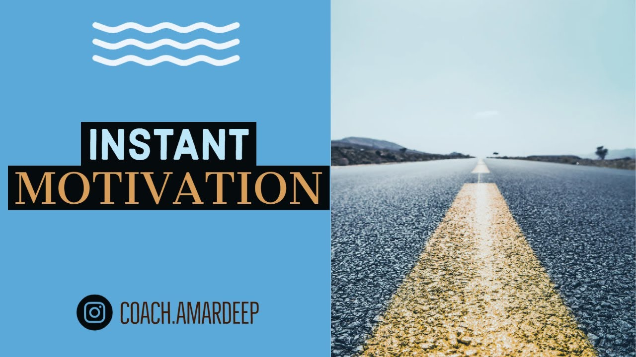 Instant Motivation | Quick Motivational Video | By Author & Coach ...
