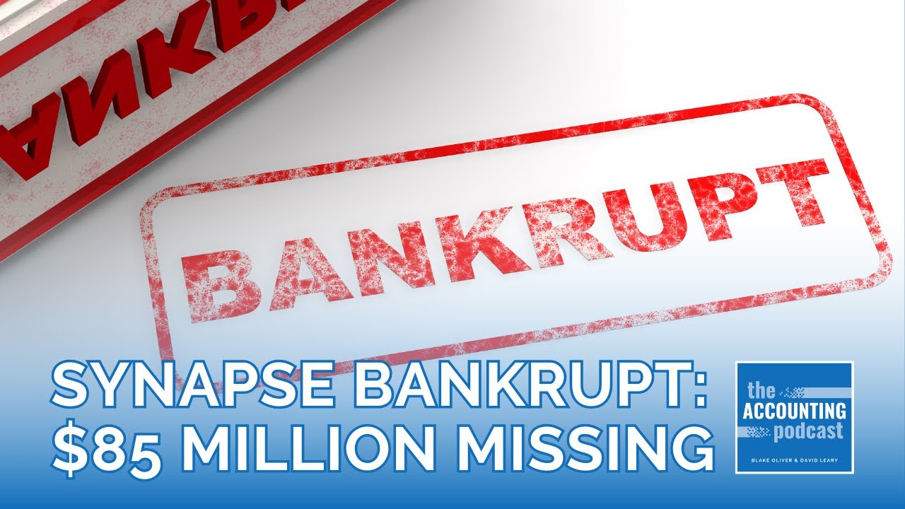 Synapse Bankruptcy: $85M in Customer Funds Missing, 200K Locked Out ...