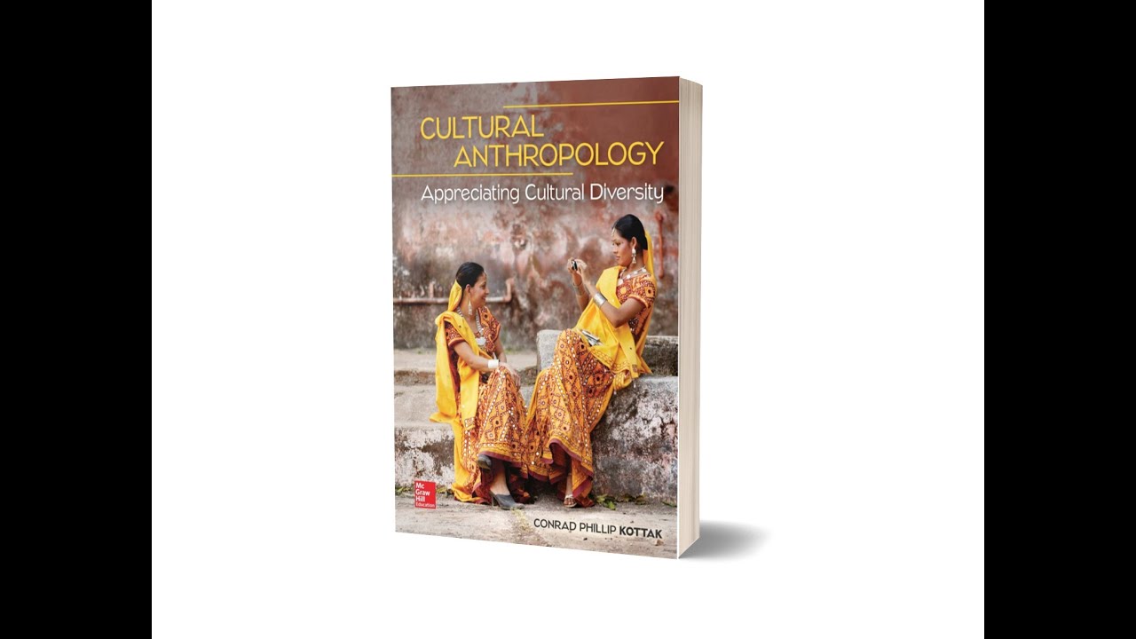 Cultural Anthropology Color Edition By Conrad Phillip Kottak 0312 ...