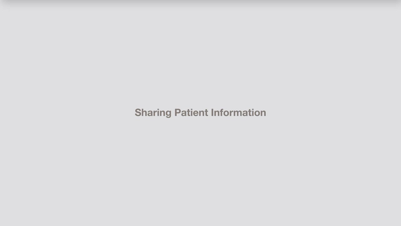 Sharing Patient Information - YouTube
