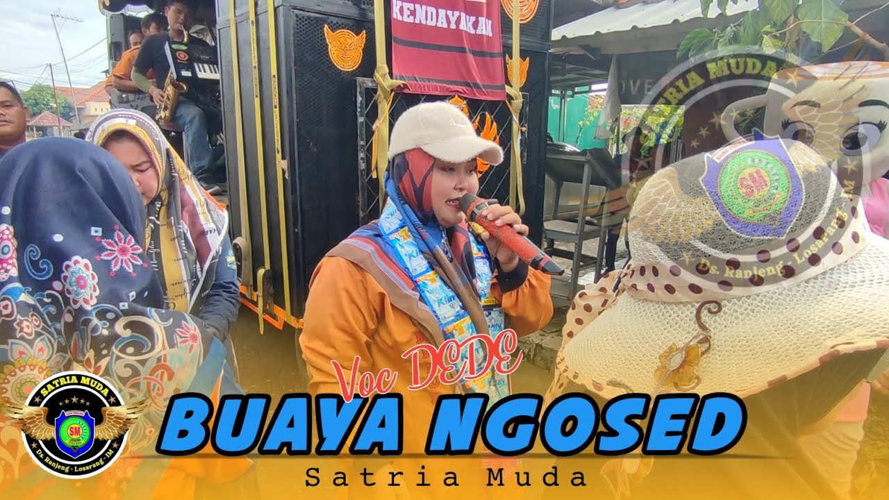 BUAYA NGOSED • VOC DEDE || 𝙎𝘼𝙏𝙍𝙄𝘼 𝙈𝙐𝘿𝘼 - YouTube