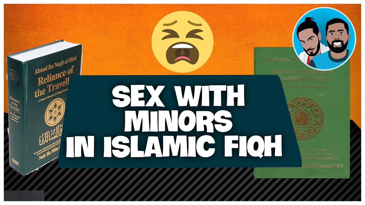 Islamic Fiqh 101 Sex With Minors Youtube