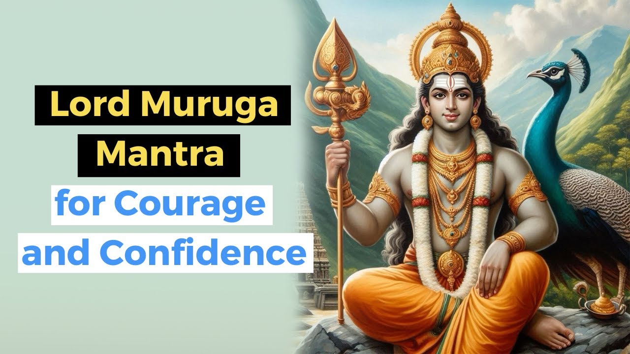 Awaken Your Inner Warrior: Lord Muruga Mantra for Courage and ...