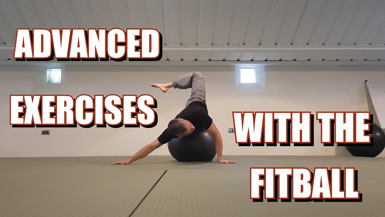 21 THINGS YOU CAN DO WITH A FITBALL || ADVANCED EXERCISES - YouTube