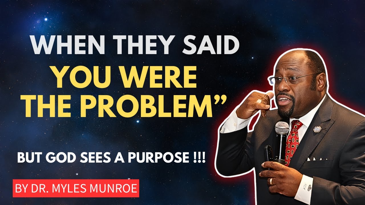 When the World Sees a Problem, God Sees a Purpose,#LegacyOfMylesMunroe ...