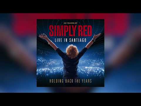 Simply Red - A New Flame (Live in Santiago)