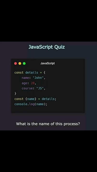What Is The Name Of This Process Javascript Quiz Codingvines Biscode