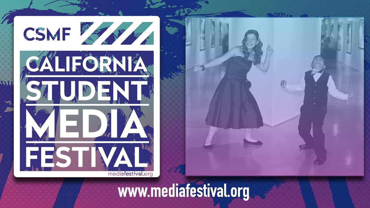 California Student Media Festival - 56th Annual - YouTube