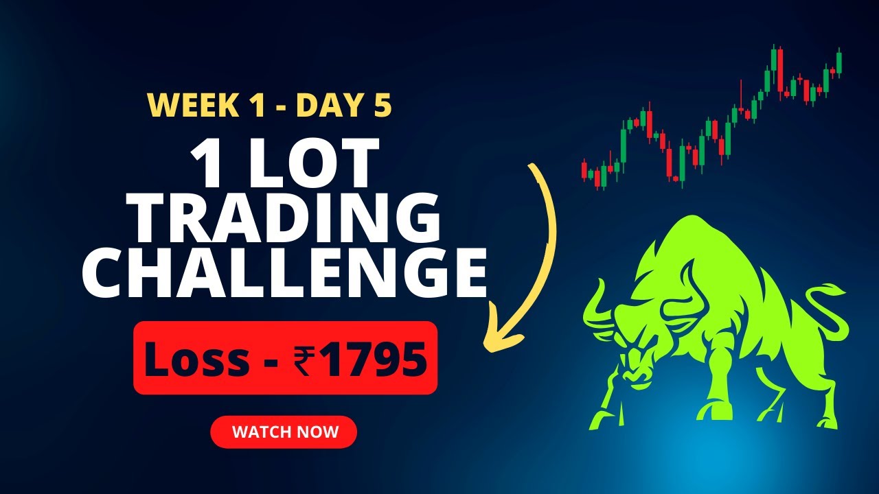 1 Lot Trading Challenge : Week 1 - Day 5 | NSE Trend #trading - YouTube