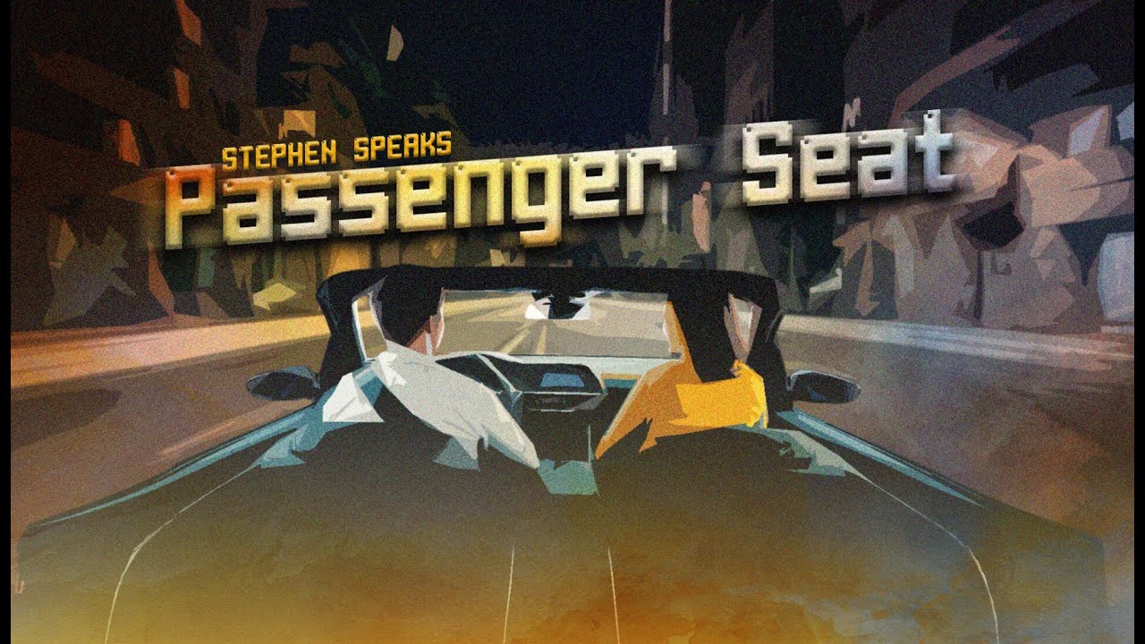 Stephen Speaks - Passenger Seat (Official Lyric Video) 25th anniversary ...