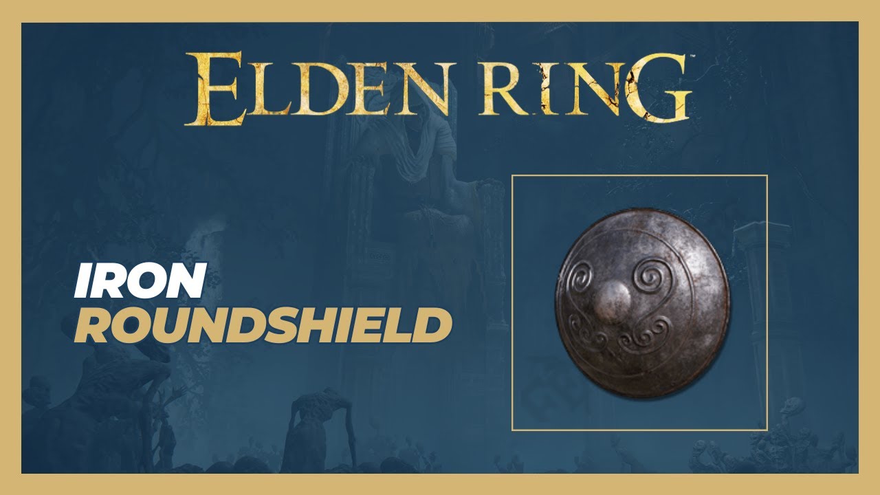 Iron Roundshield Location - Elden Ring - YouTube