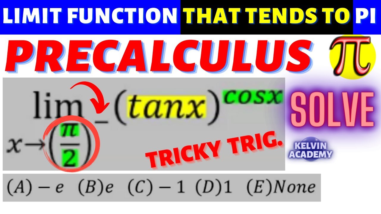 TRIG IDENTITY LIMIT FUNCTION AS X TENDS TO Pi WITH Lim tanx TO THE trig-identity-limit-function-as-x-tends-to-pi-with-lim-tanx-to-the