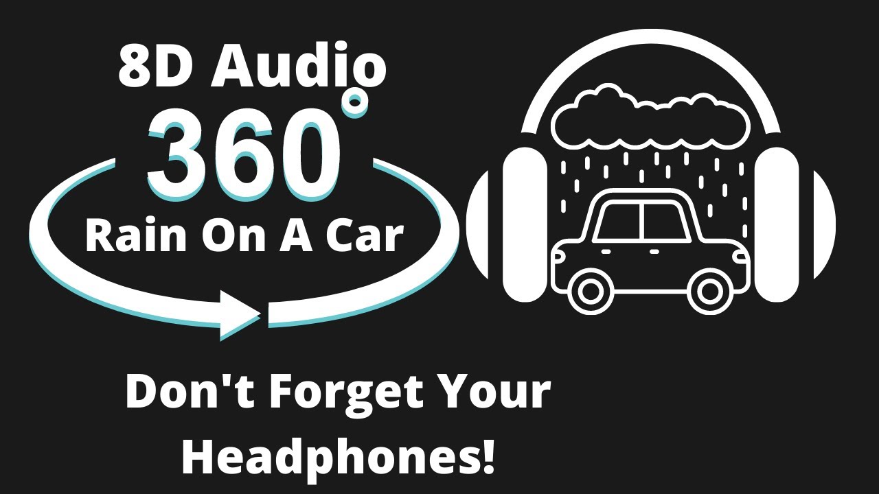 8D audio heavy rain on a car, black screen, 1 hour - YouTube