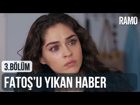 Fatoş'u Yıkan Haber | Ramo 3.  Bölüm