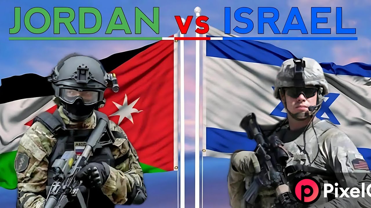 Israel vs Jordan Military Power Comparison | Israel vs Jordan | Defense ...