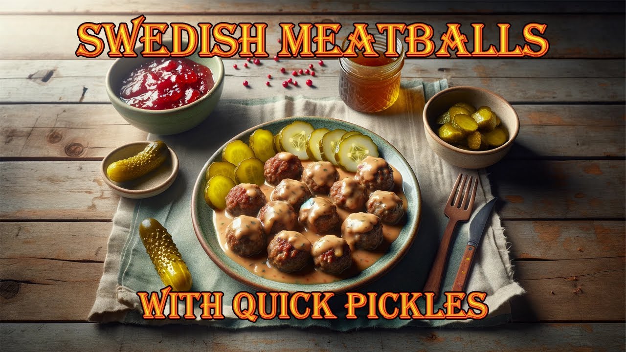 Ultimate Swedish Meatballs Recipe with Quick Pickles - YouTube