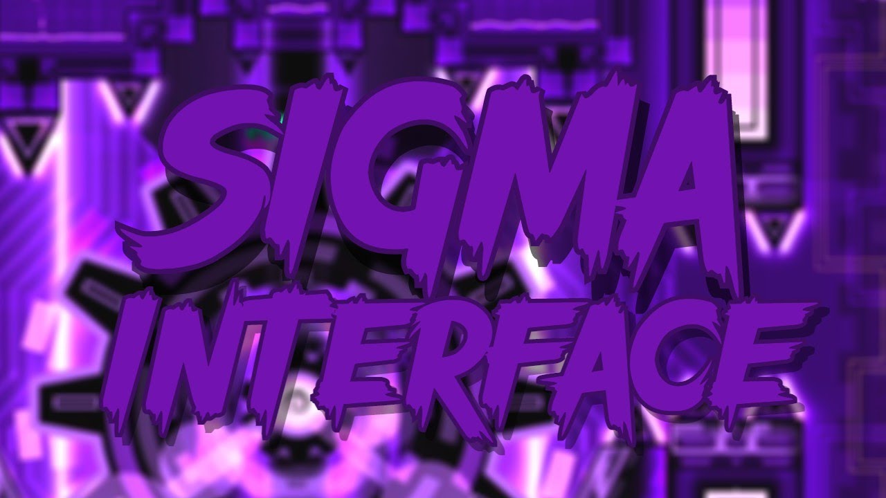 Sigma Interface by Platnuu 100% (Sapphire Demon) - YouTube