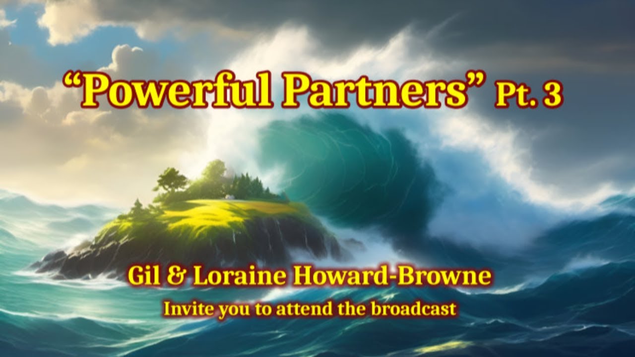 Mon. 11-06-2023 "Powerful Partners - Part 3" Broadcast #872 - YouTube
