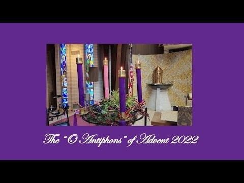 IHM The “O Antiphons” of Advent - Introduction - YouTube