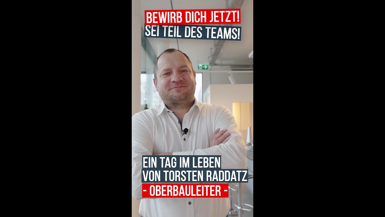 Ein Tag im Leben von... unserem Oberbauleiter Torsten Raddatz - YouTube