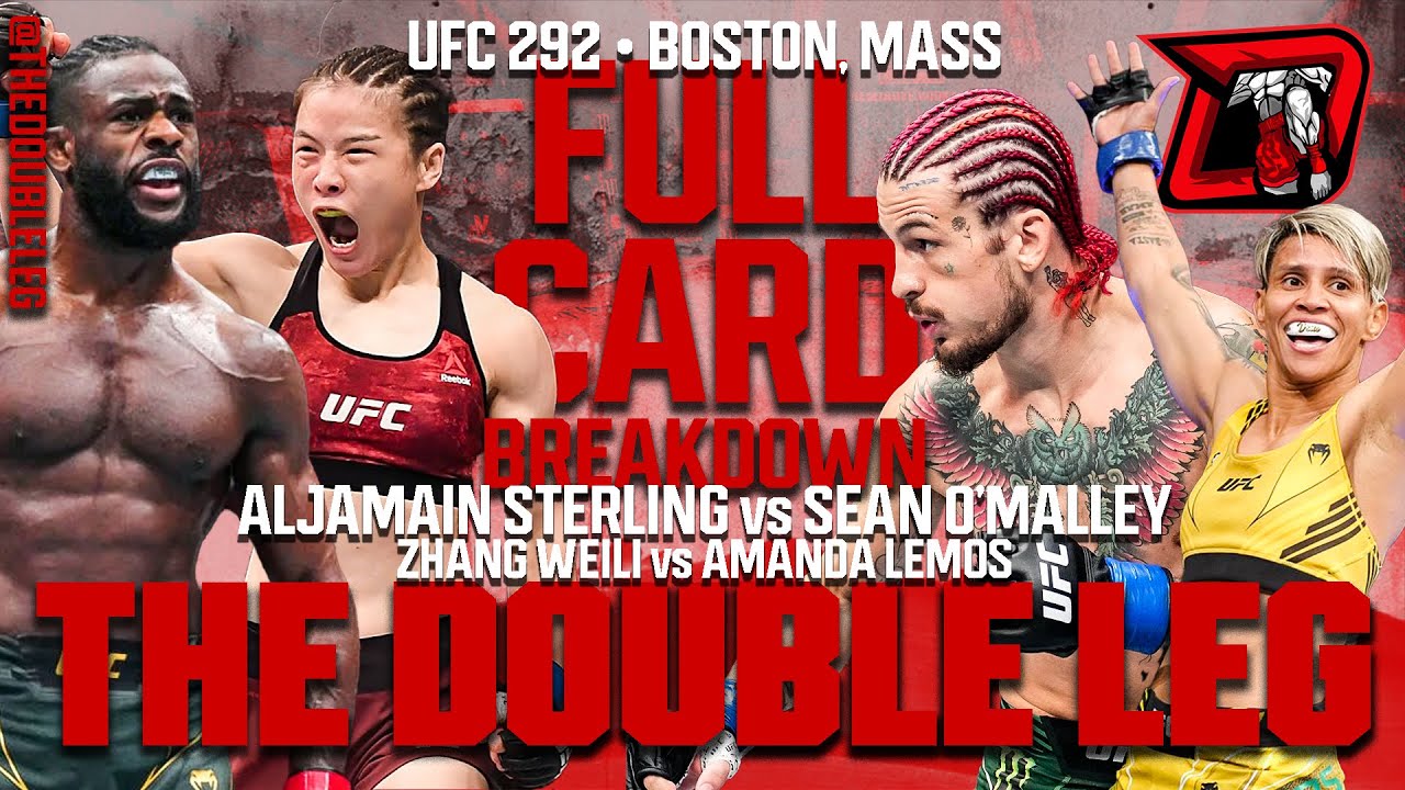 UFC 292 Sterling vs. O'Malley Full Card Breakdown - The Double Leg MMA ...