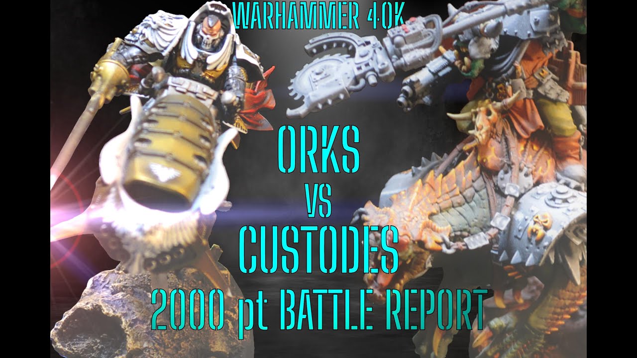 #1 ranked Ork player using NEW Orks codex vs Custodes 2000 pts ...