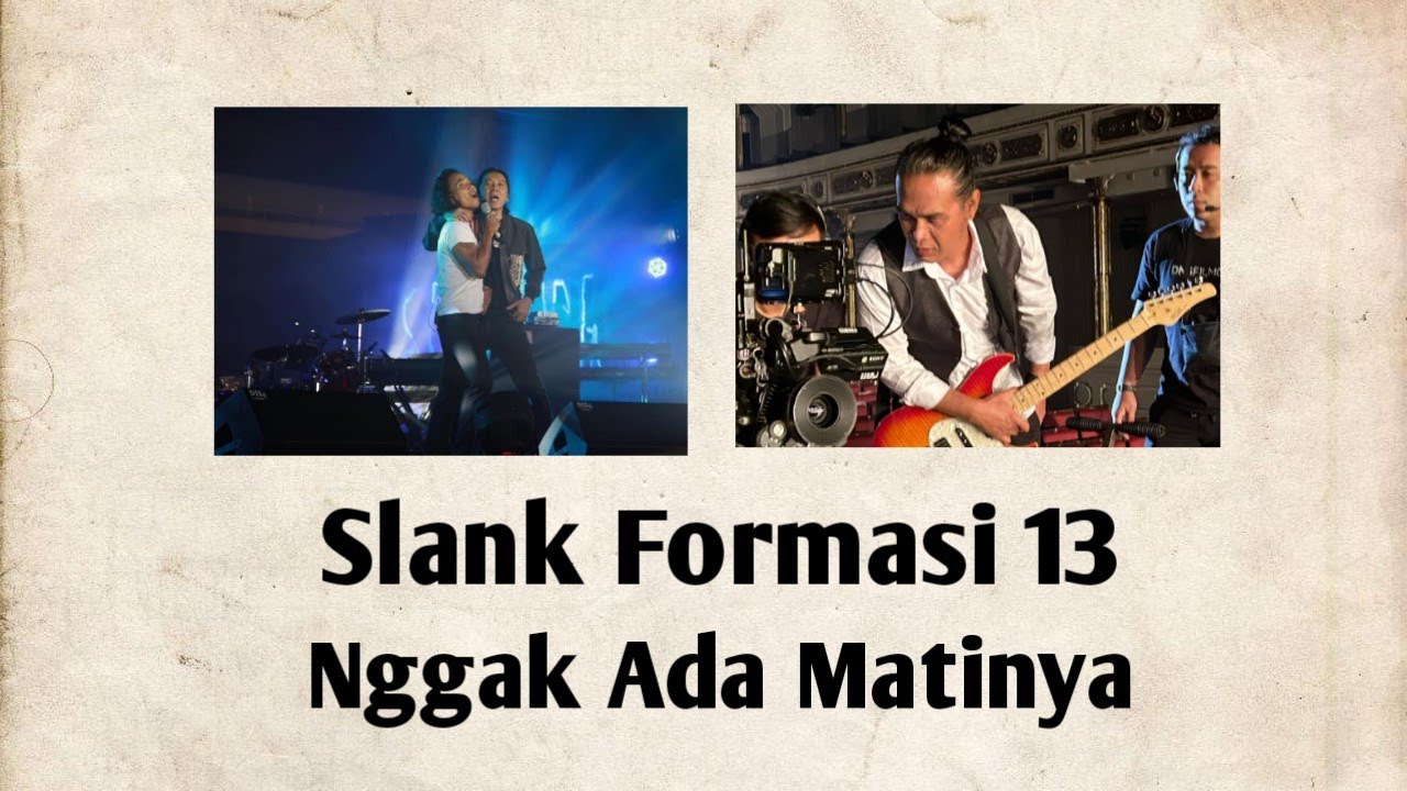 SLANK FORMASI 13 NGGAK ADA MATINYA ‼️‼️‼️ - YouTube