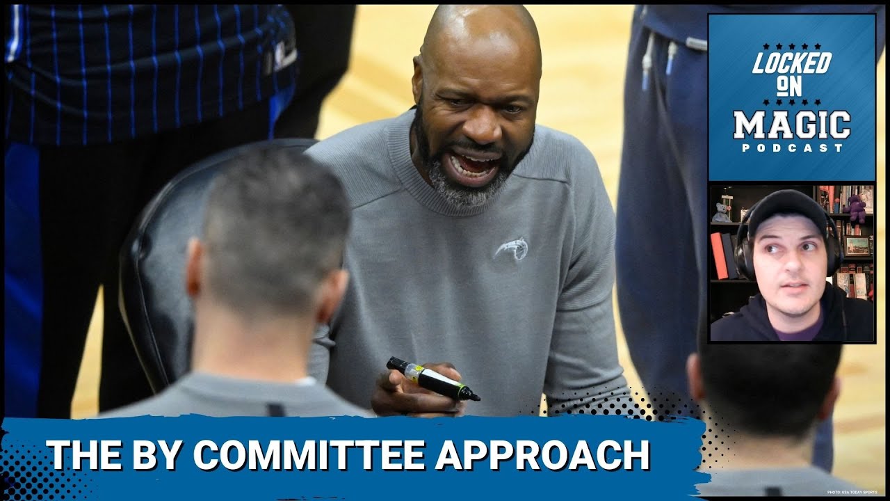 What Orlando Magic means by playing by committee | Playoff hunt ...