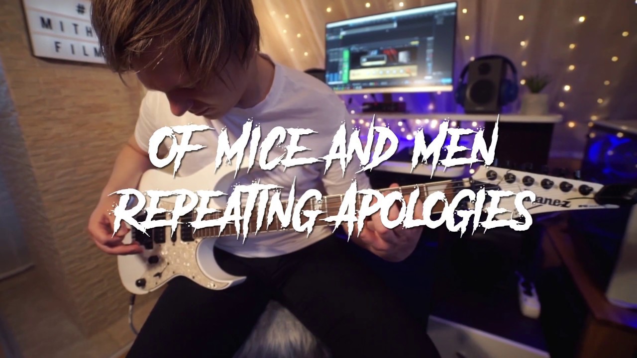 Of Mice and Men - Repeating Apologies (Guitar cover) - YouTube