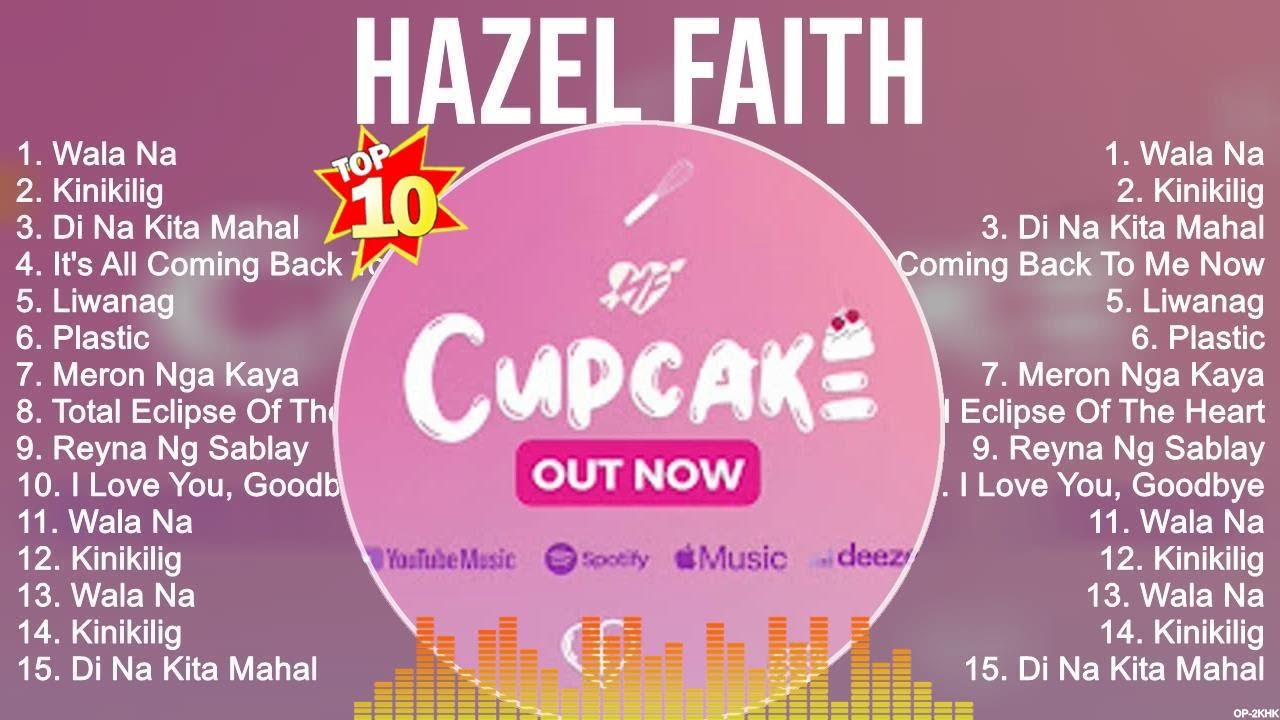 Hazel Faith Full Album ~ Hazel Faith 2023 - YouTube