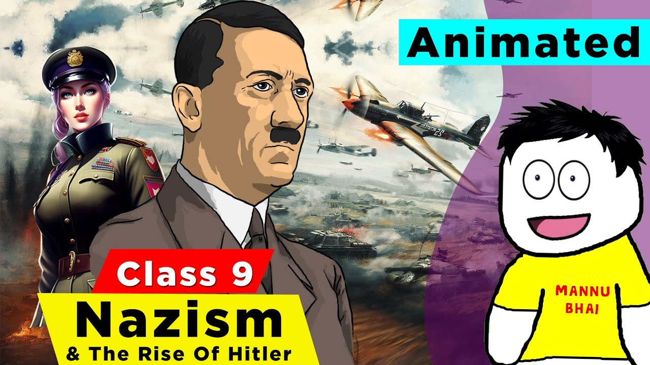 Class 9 History Chapter 3 - Nazism and the Rise of Hitler | Class 9 ...