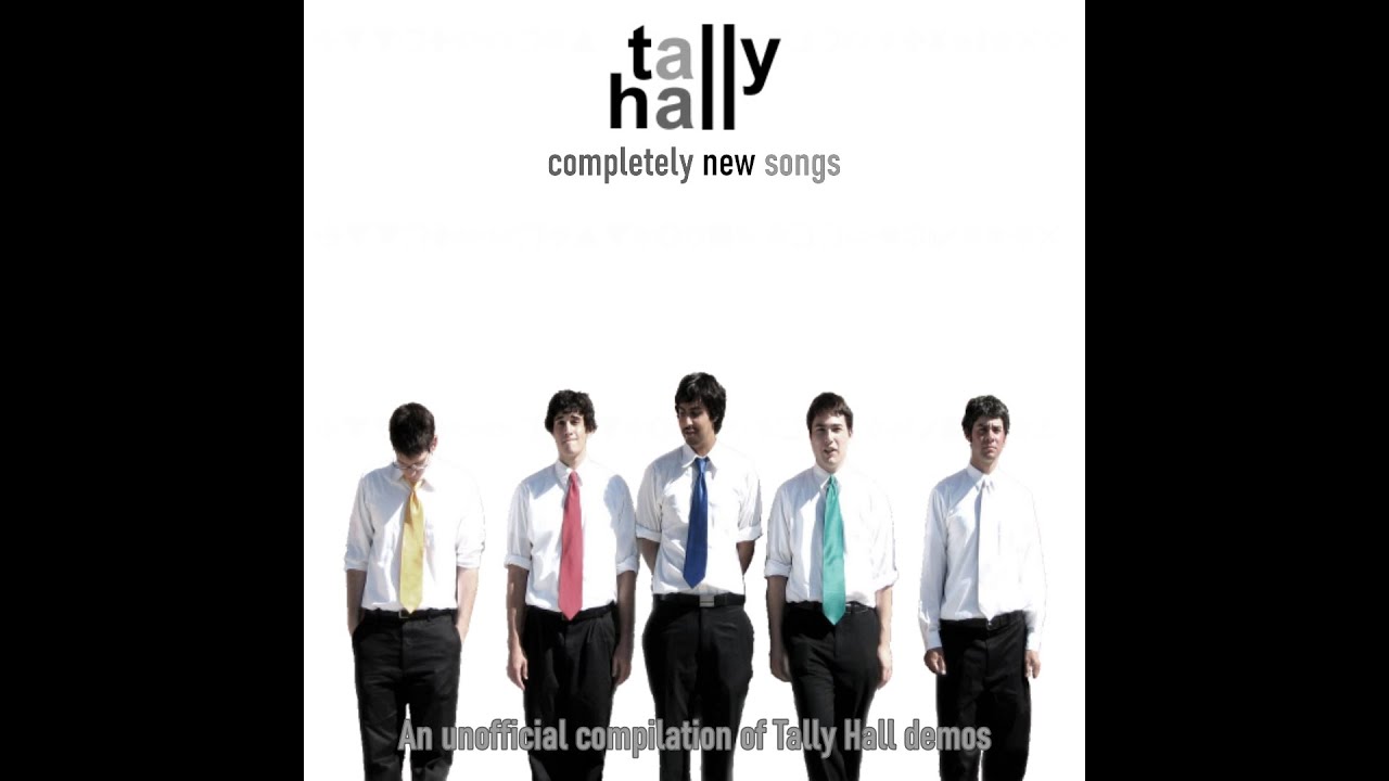 completely new songs - Tally Hall Fan Project - YouTube