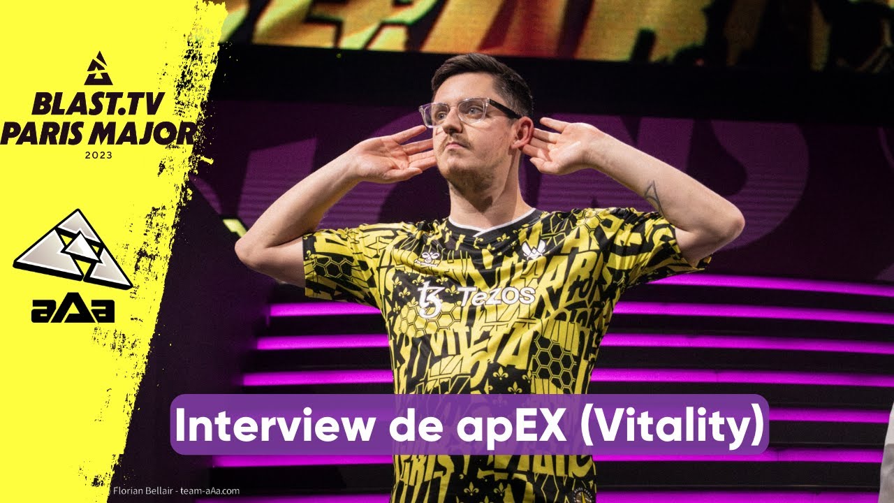 Interview de apEX (Vitality) : « Il faut s'attendre à tout » - Blast ...