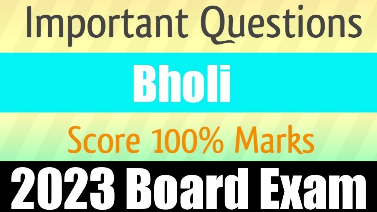 bholi (chapter 8) class 10 english most important questions answers ...