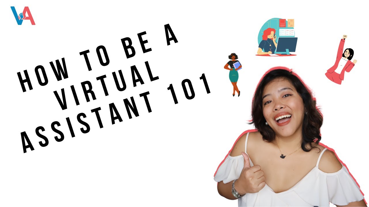 How To Become A Virtual Assistant In 2023 | How To Become A VA 101 ...