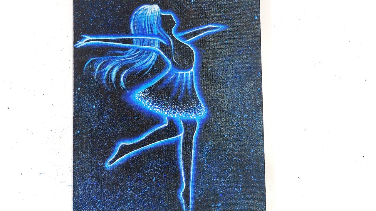 BEAUTIFUL DANCING GIRL PAINTING/ GLOWING PAINTING/ PAINTING TUTORIAL ...