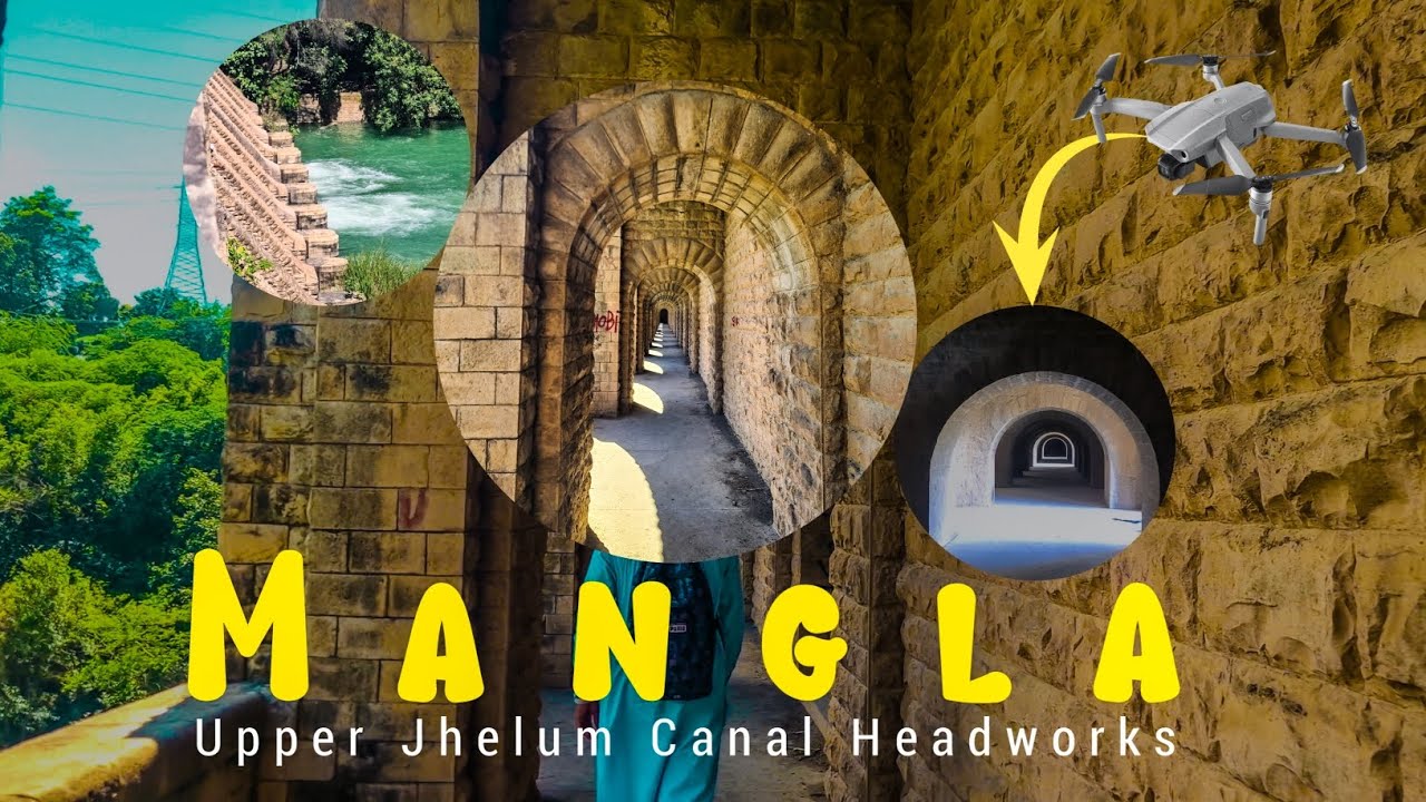 Upper Jhelum Canal Headworks | Mangla Hemlet Bridge | Mangla Bridge ...