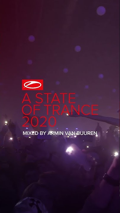 A State Of Trance 2020 Mixed by Armin van Buuren OUT NOW 3 - YouTube