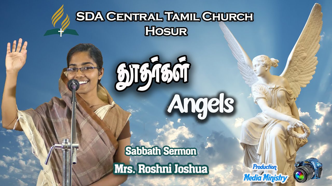 Angels | Mrs. Roshni Joshua | Sabbath Sermon | SDA Central Tamil Church ...
