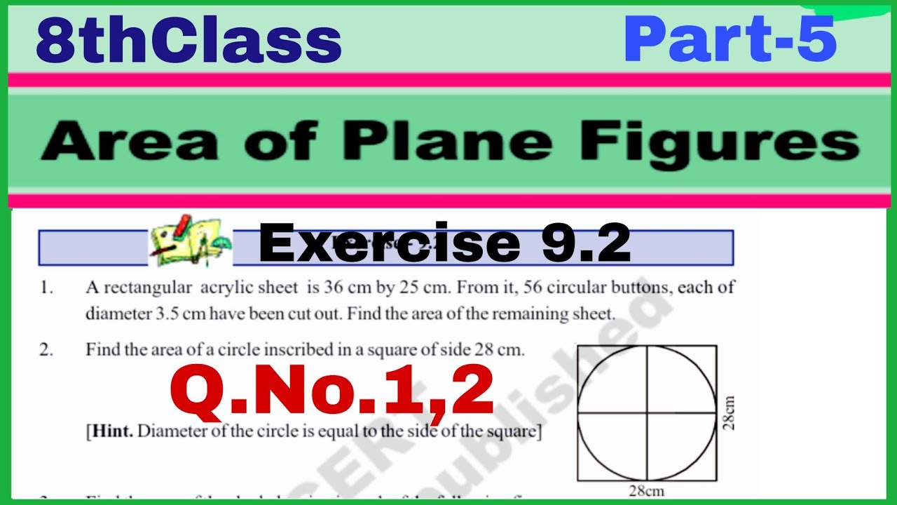 8th Class, Area of Plane Figures, Exercise 9.2, Q.No 1, 2 - YouTube