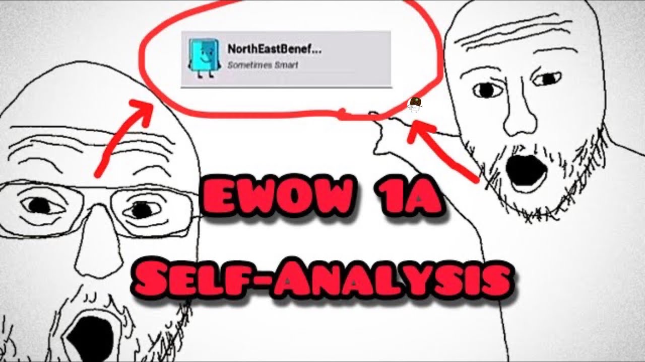 In The Beginning - EWOW 1A Self-Analysis - YouTube