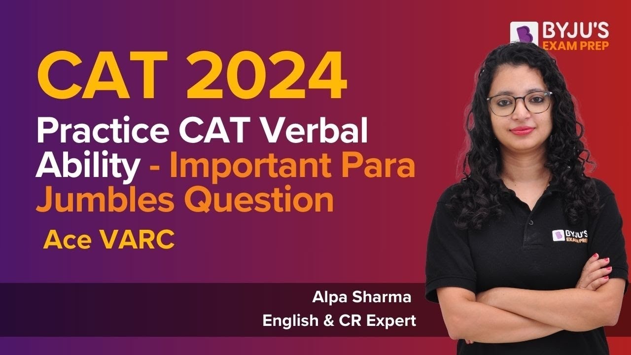 CAT 2024 | Ace VARC | Practice CAT Verbal Ability | Important Para ...