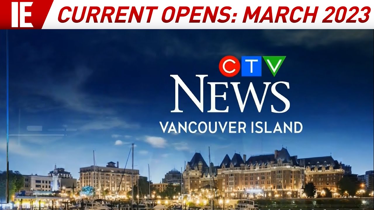 CIVI / CTV News Vancouver Island - Current Opens: March 2023 - YouTube