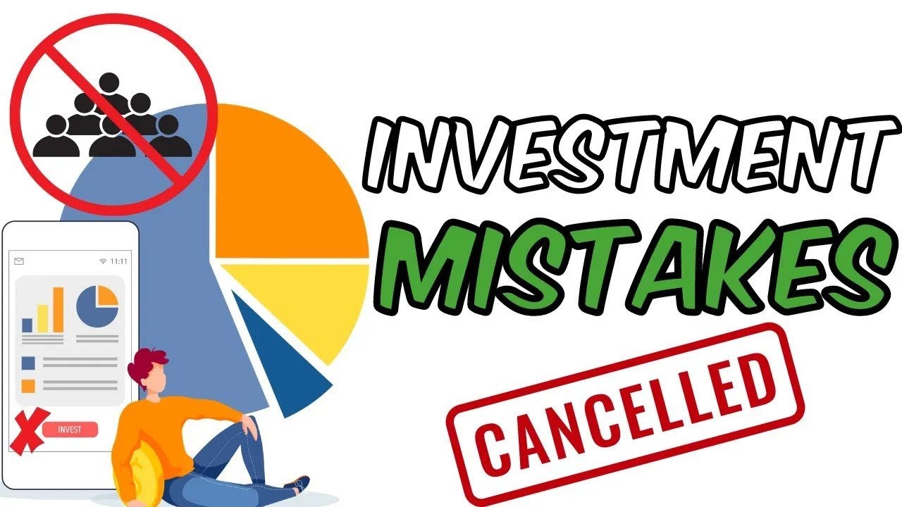 Top 8 Common Investment Mistakes You Should Avoid - YouTube