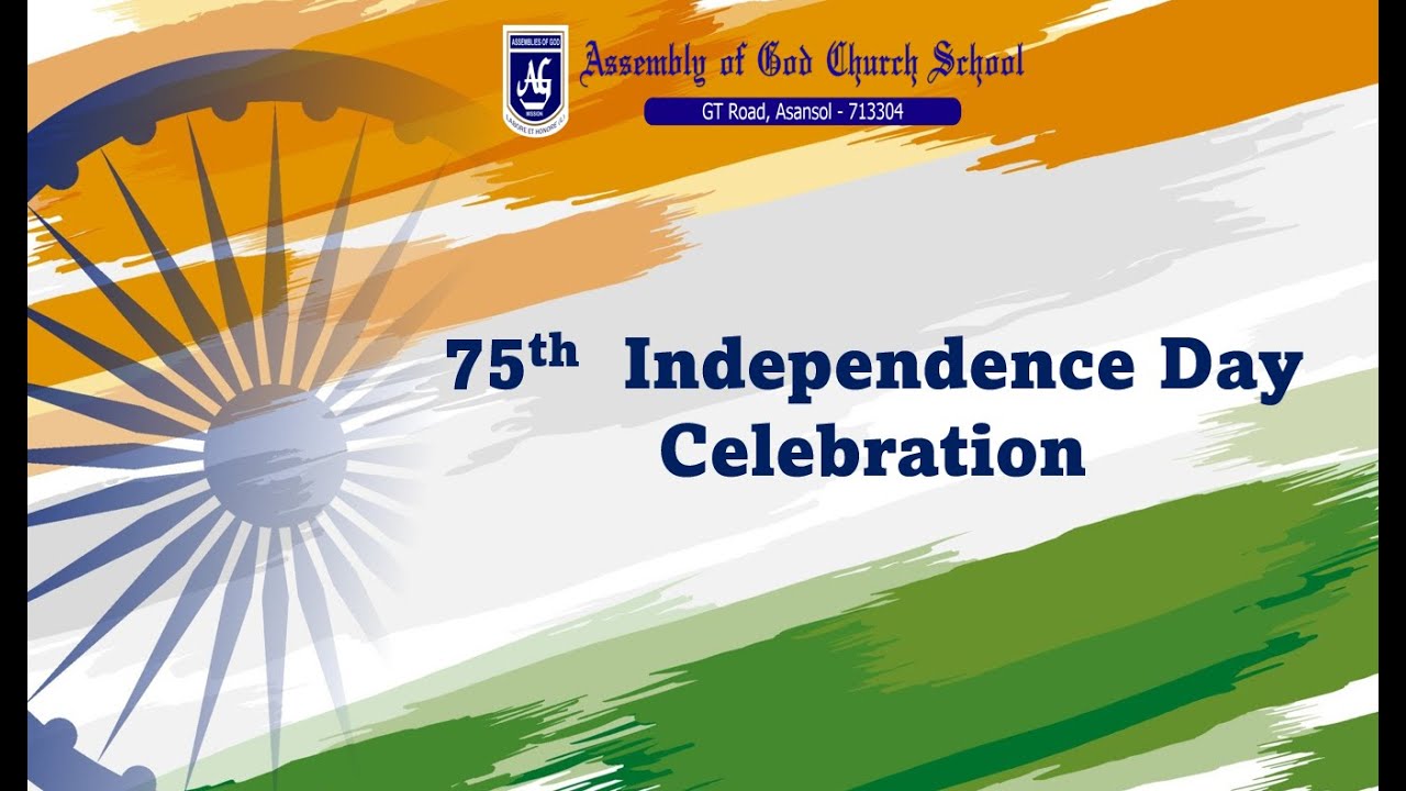 INDEPENDENCE DAY PROGRAMME 2021 BY CLASS 1C STUDENTS | A.G CHURCH ...