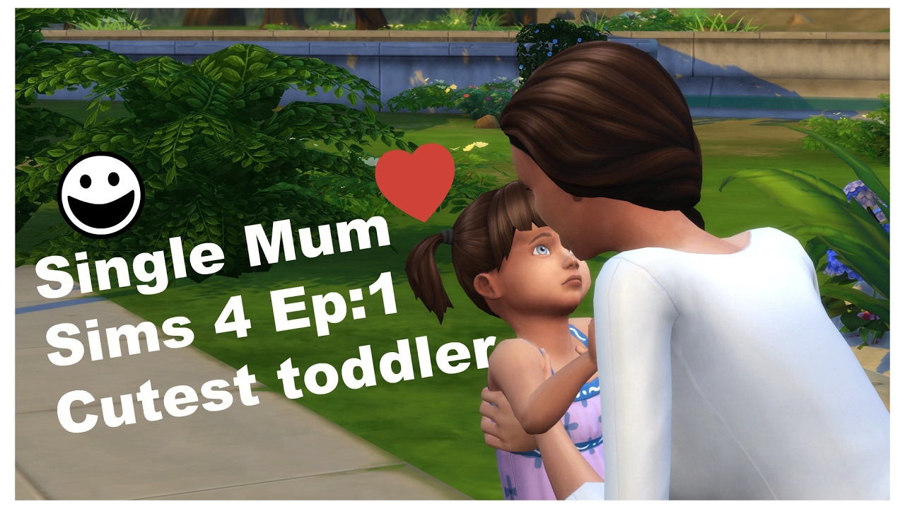 Single Mum Sims 4 Ep:1 Cutest Toddler - YouTube