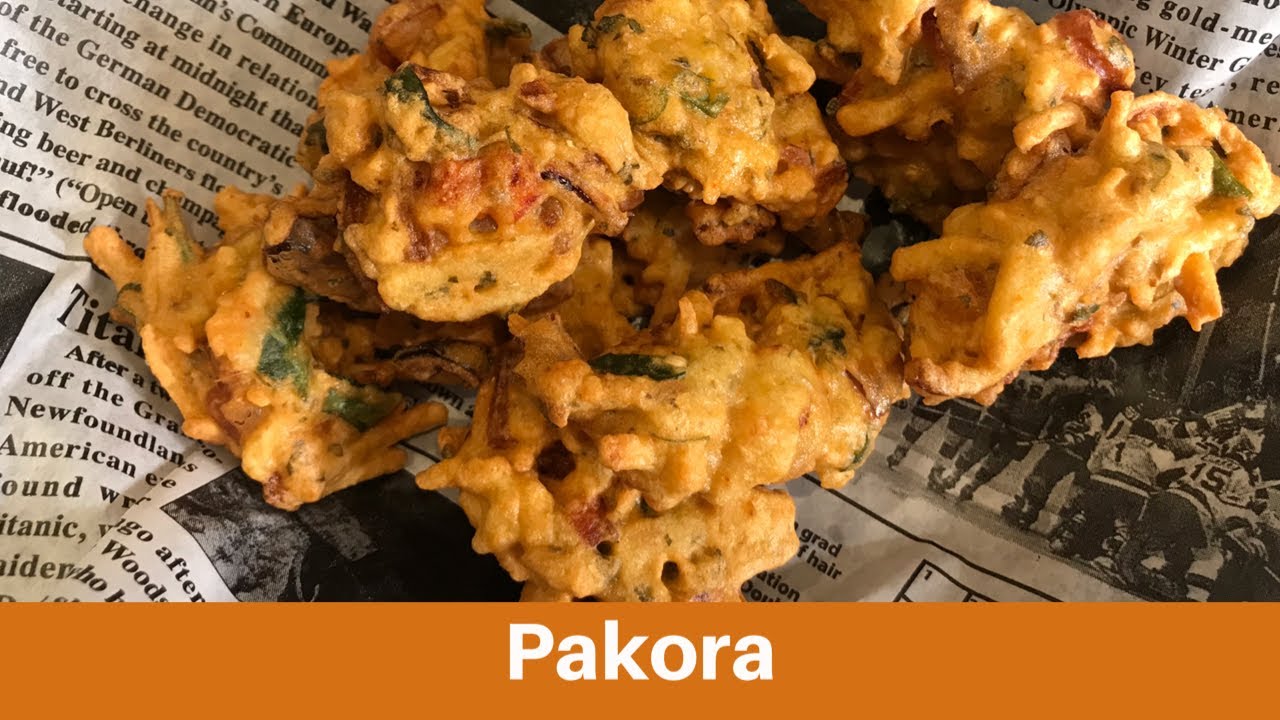 Pakoras Recipe || Vegetable Pakoras - YouTube