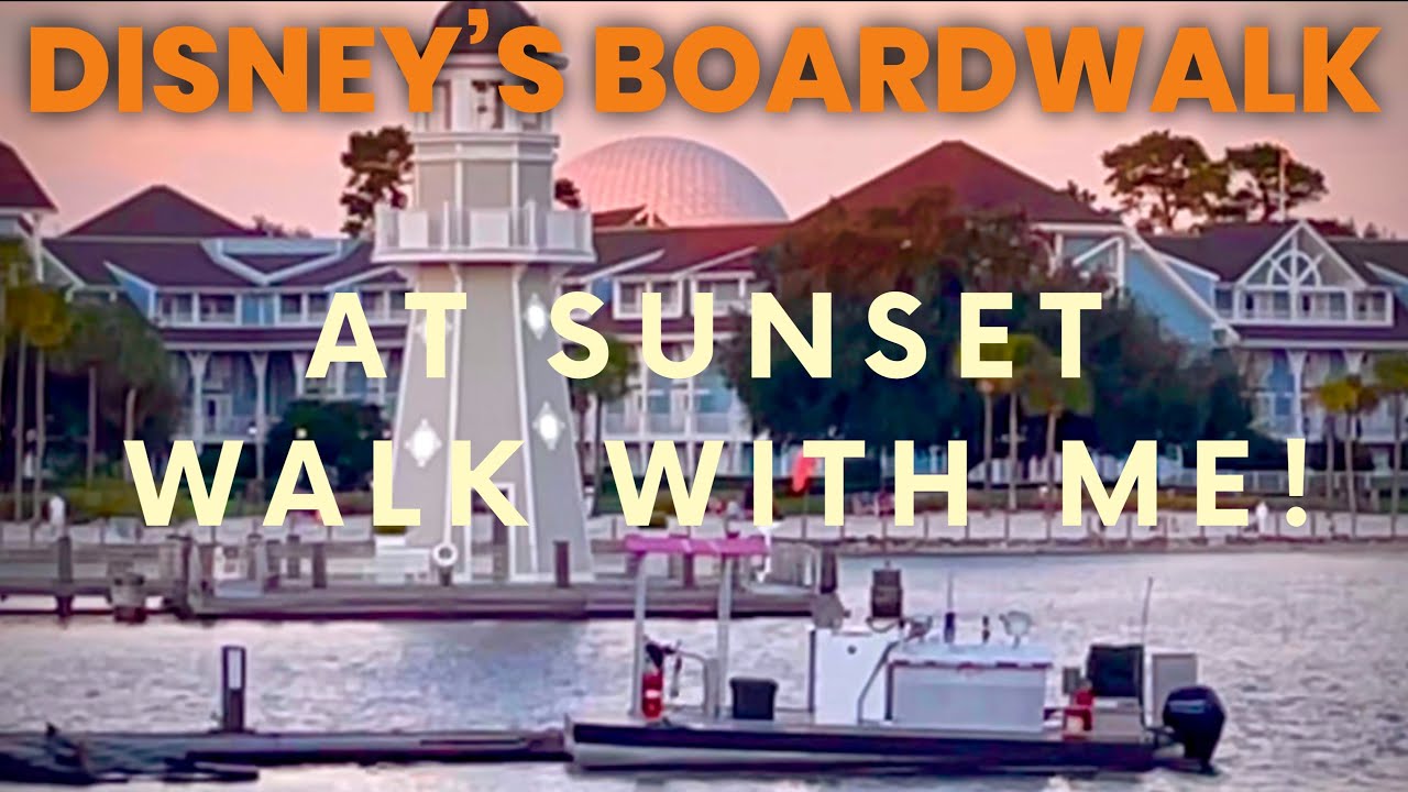 Disney’s Boardwalk 2021 walk around at sunset tour! - YouTube